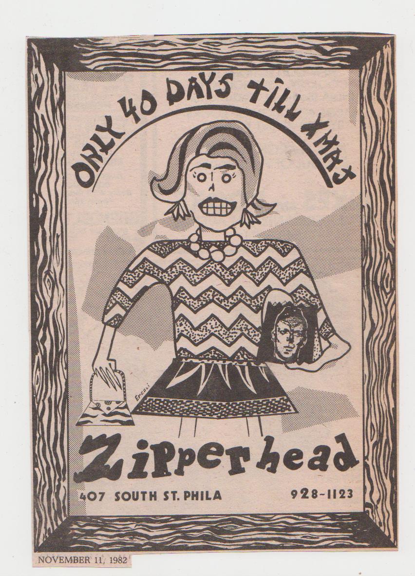 Raymond Ercoli: Zipperhead Stuff. I won the "name this store" contest ...