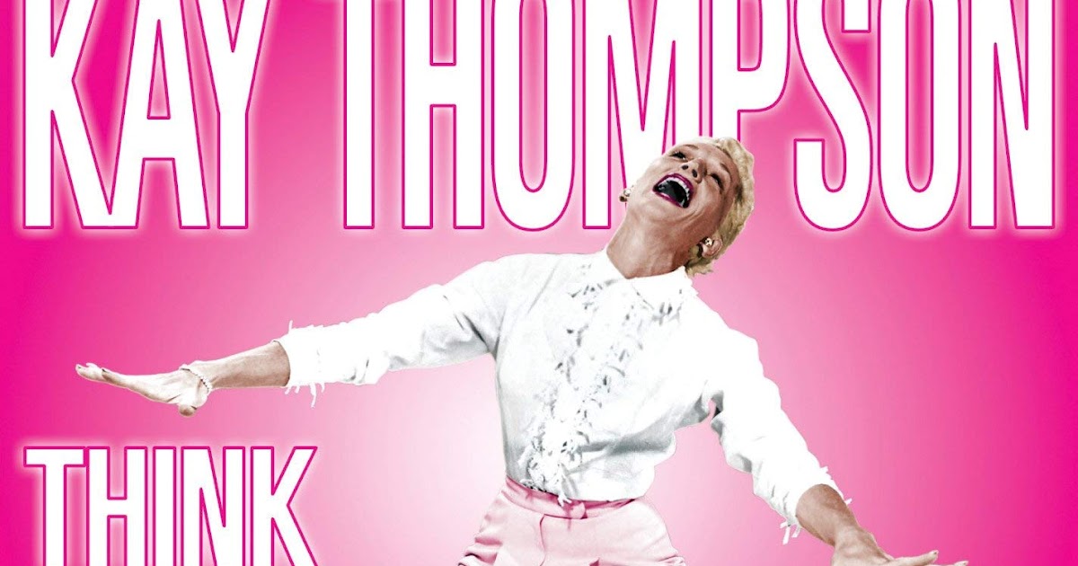 FROM THE VAULTS: Kay Thompson born 9 November 1908