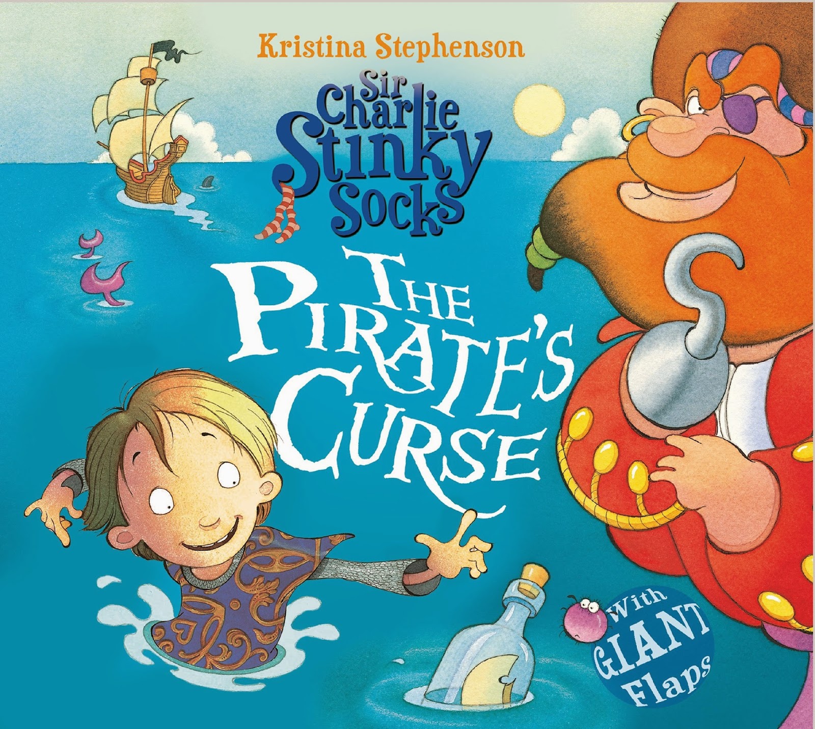 Sir Charlie Stinky Socks - The Pirate's Curse by Kristina Stephenson ...