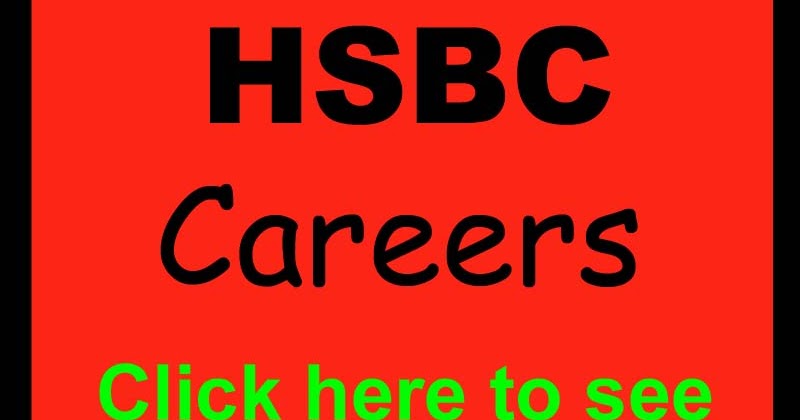 HSBC Latest Careers (Jobs) 2018 for Freshers & Graguate | hsbCom
