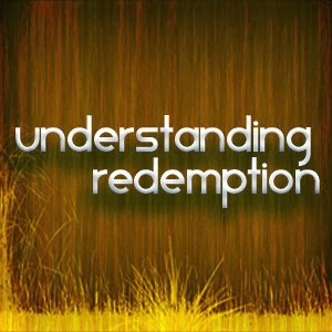 Bethel Church, Choctaw: Understanding Redemption (Part 1)