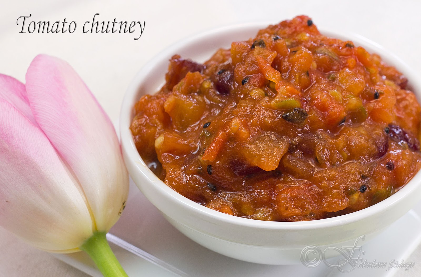 fabulous fridays: Tomato Chutney