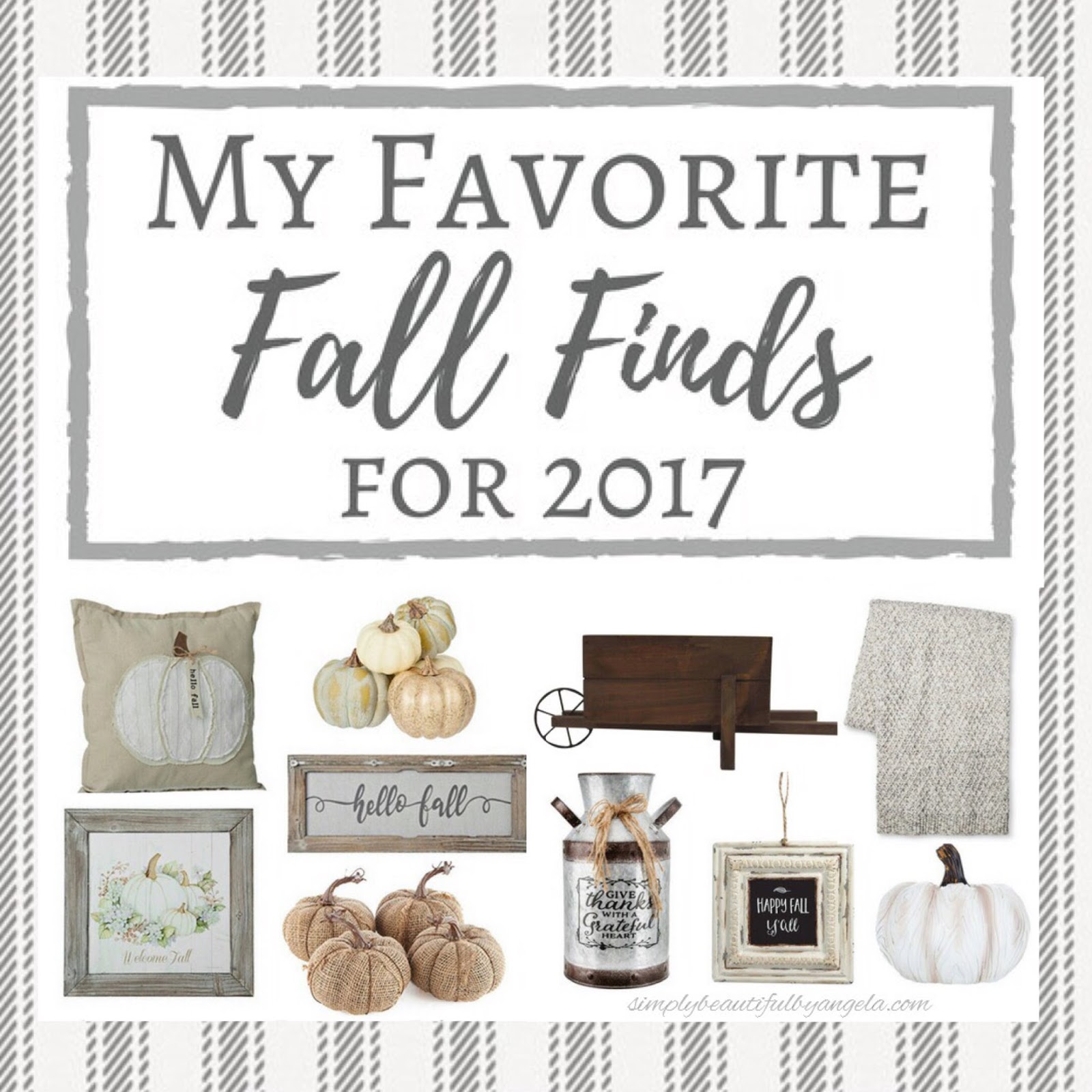My Favorite Fall Finds For 2017