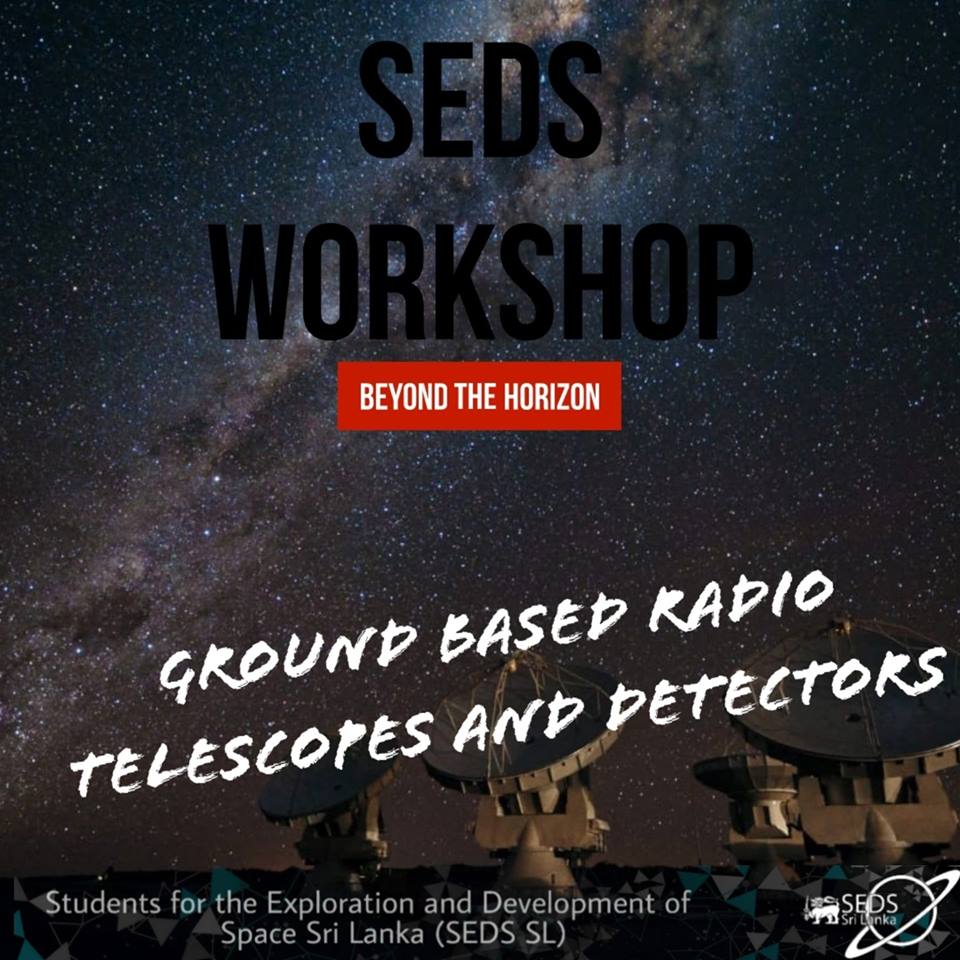 SEDS SL Advanced Space Workshop 2019