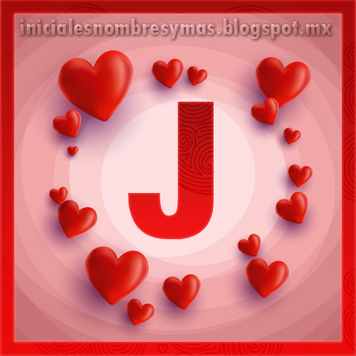 Iniciales Nombres y Más: Iniciales en un bello diseño con corazones J a ...