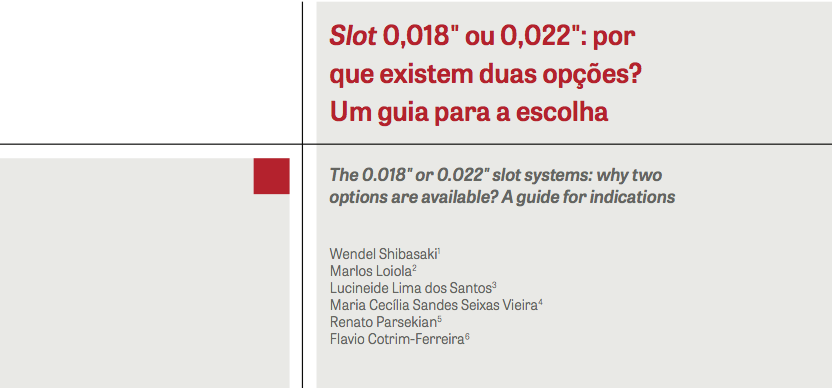 ORTODONTIA CONTEMPORÂNEA: Coluna OrtoTecnologia - Slot 0,018" ou 0,022 ...