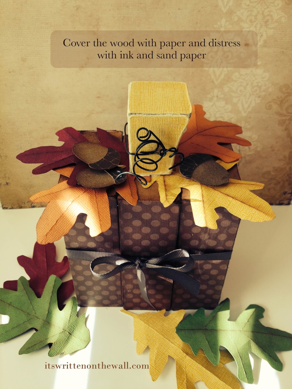 It's Written on the Wall: A Cute Wood & Paper Pumpkin for your ...