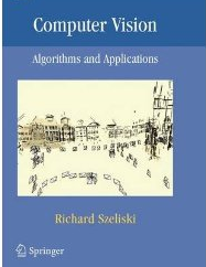 Computer Vision Algorithms and Applications By Richard Szeliski [PDF] free download
