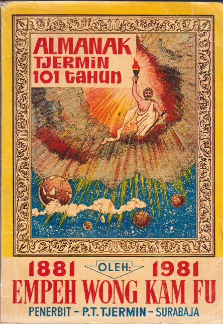 DJADOEL ANTIK: Almanak Antik 101 Tahun 1881 - 1981 Wong Kam Fu
