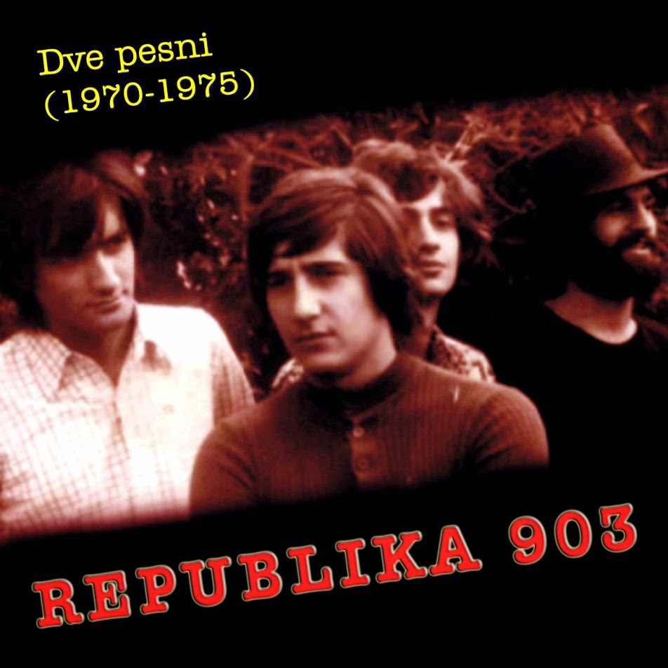 Pérolas do Rock'n'Roll: GARAGE ROCK - REPUBLIKA 903 - Dve pesni/ So ...
