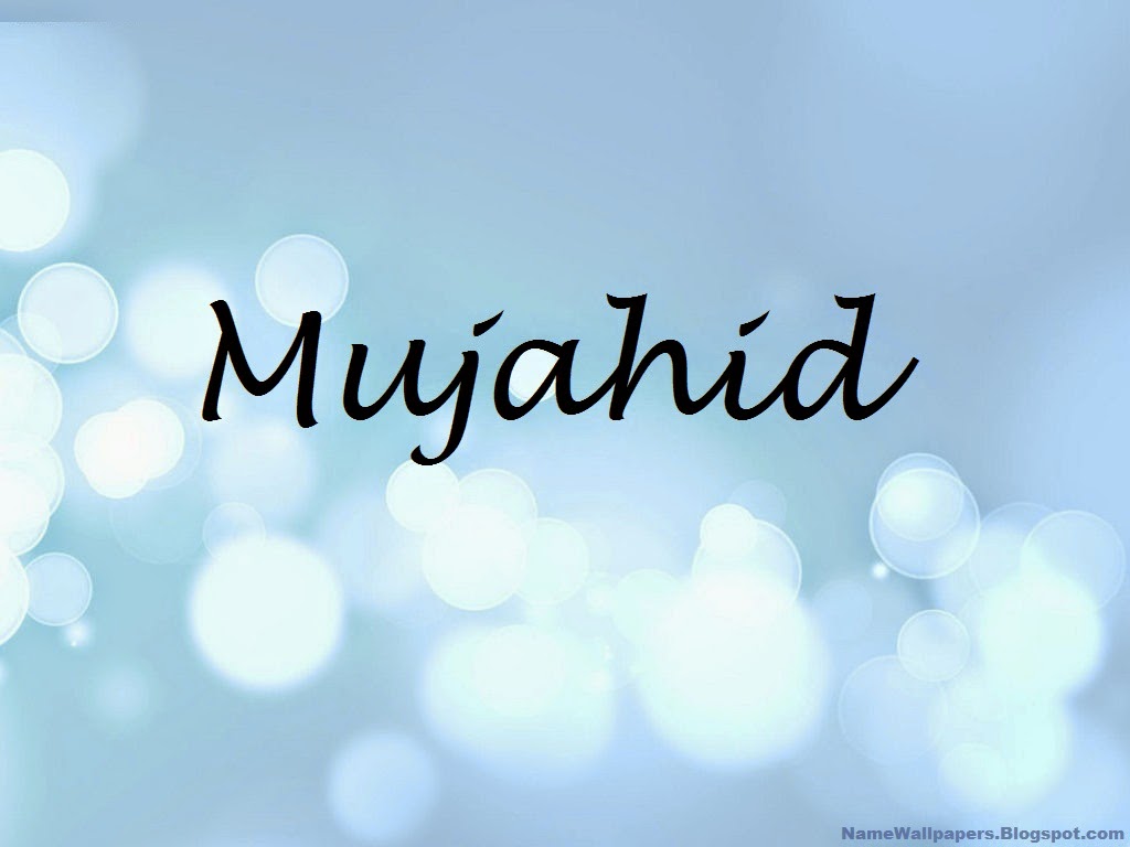 Mujahid Name Wallpapers Mujahid ~ Name Wallpaper Urdu Name Meaning Name ...