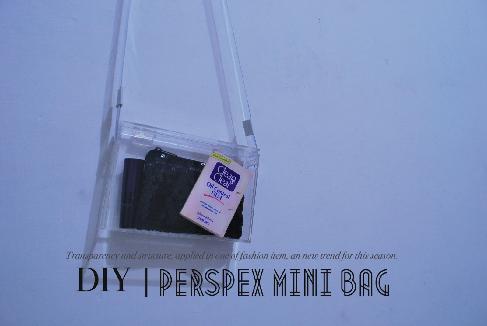 DIY Perspex Cross Over Bag | {ALTERCOUTURE}