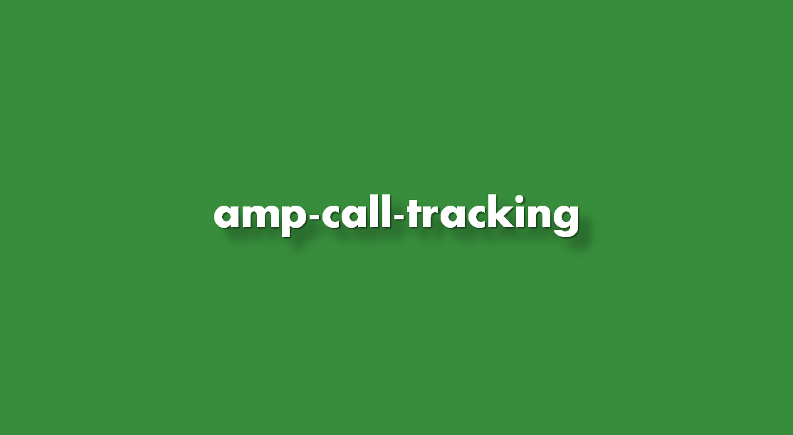Instrucciones de implementación amp-call-tracking