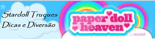 Stardoll - Truques, Dicas e Diversão: Paperdoll Heaven