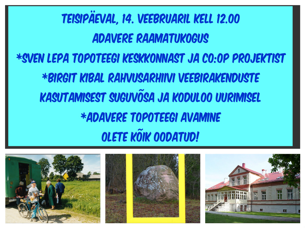 Adavere raamatukogu (Põltsamaa Raamatukogu haruraamatukogu): Topoteek ...