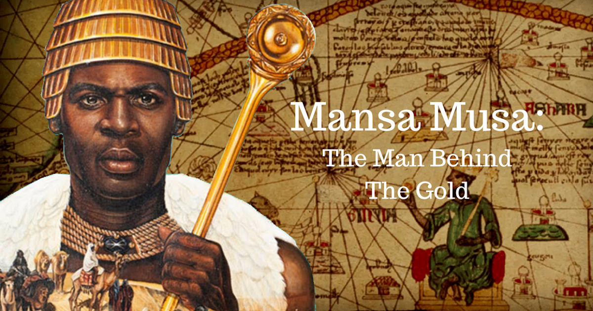 MANSA MUSA, O HOMEM MAIS RICO DA HISTÓRIA.