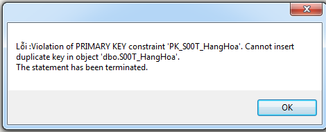 Violation of PRIMARY KEY constraint 'PK_S00T_HangHoa'. Cannot insert duplicate key in object ...