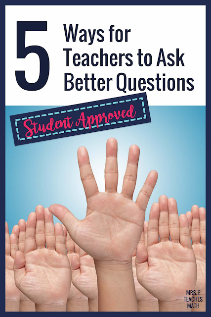 5 Questioning Strategies That Work | Mrs. E Teaches Math