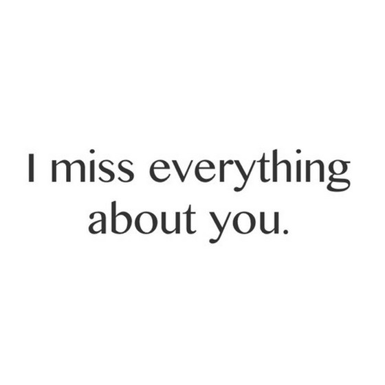 I miss everything about you | Saying Pictures