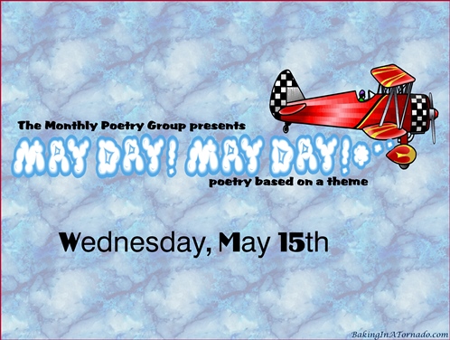 Baking in a Tornado: May Day Mayday: May Poetry