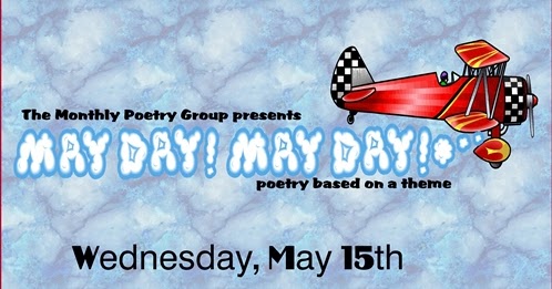 Baking in a Tornado: May Day Mayday: May Poetry