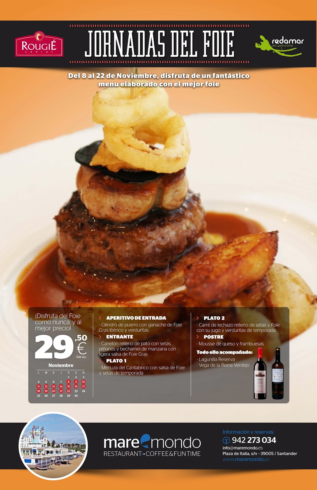 Rougié España: Menú Rougié en el restaurante santanderino Maremondo