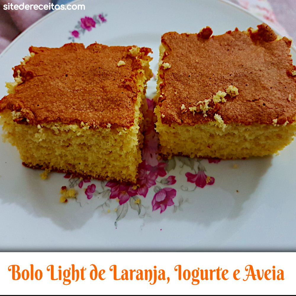 Bolo light de laranja, iogurte e aveia | Site de receitas.com