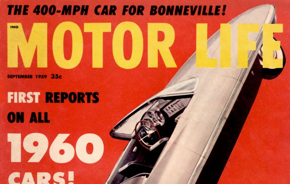 Wheels Are Everything: Motor Life 1959