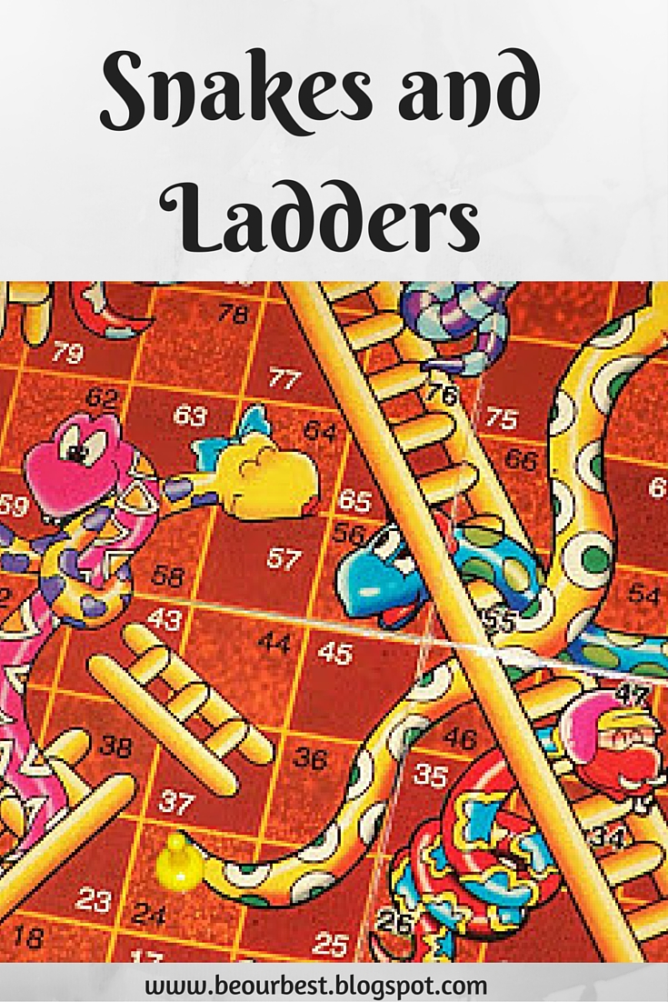 Be Our Best: Snakes and Ladders