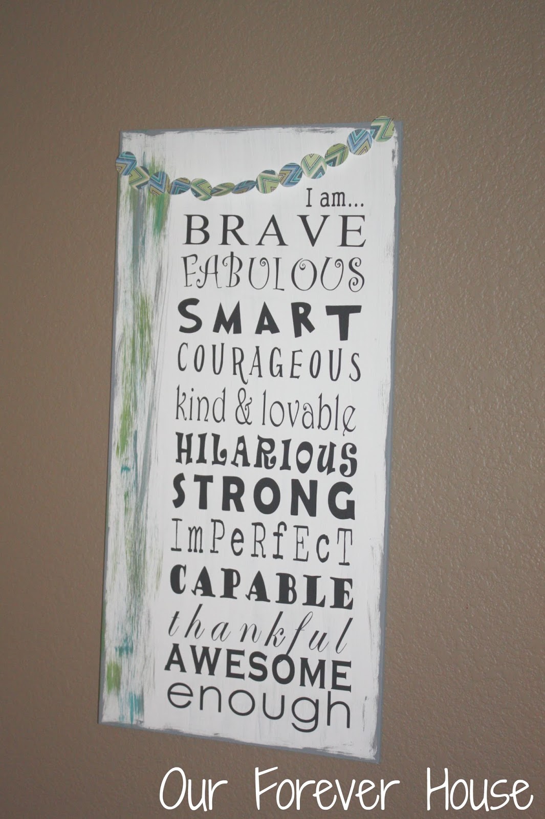 Our Forever House: Back to School: Sign of Encouragement