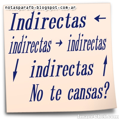 Nota 189 - Indirectas | Notas ImageChef