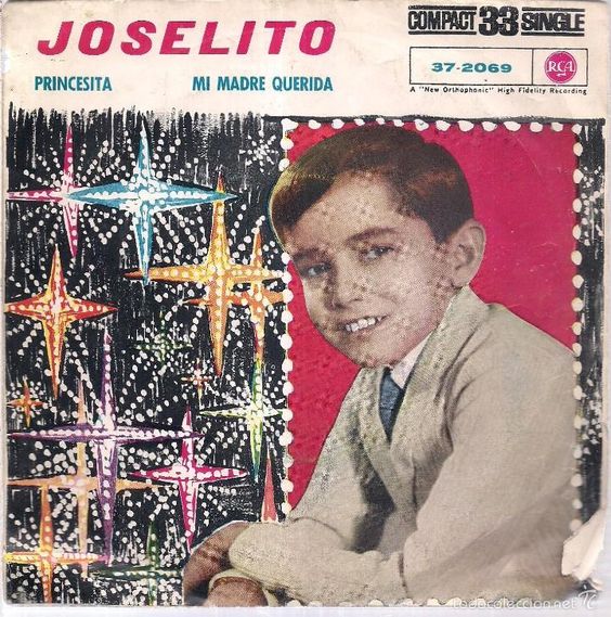 Cantantes de todos los Tiempos: Joselito - Biografia