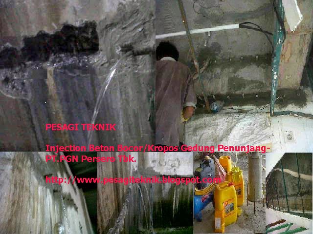 INJEKSI GROUTING SUNTIK BETON RETAK,KEROPOS DAN BOCOR: INJEKSI BETON ...