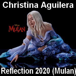 Christina Aguilera - Reflection 2020 (Mulan) - Acordes D Canciones