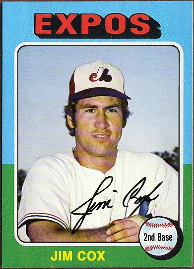 WHEN TOPPS HAD (BASE)BALLS!: MISSING IN ACTION- 1975 JIM COX