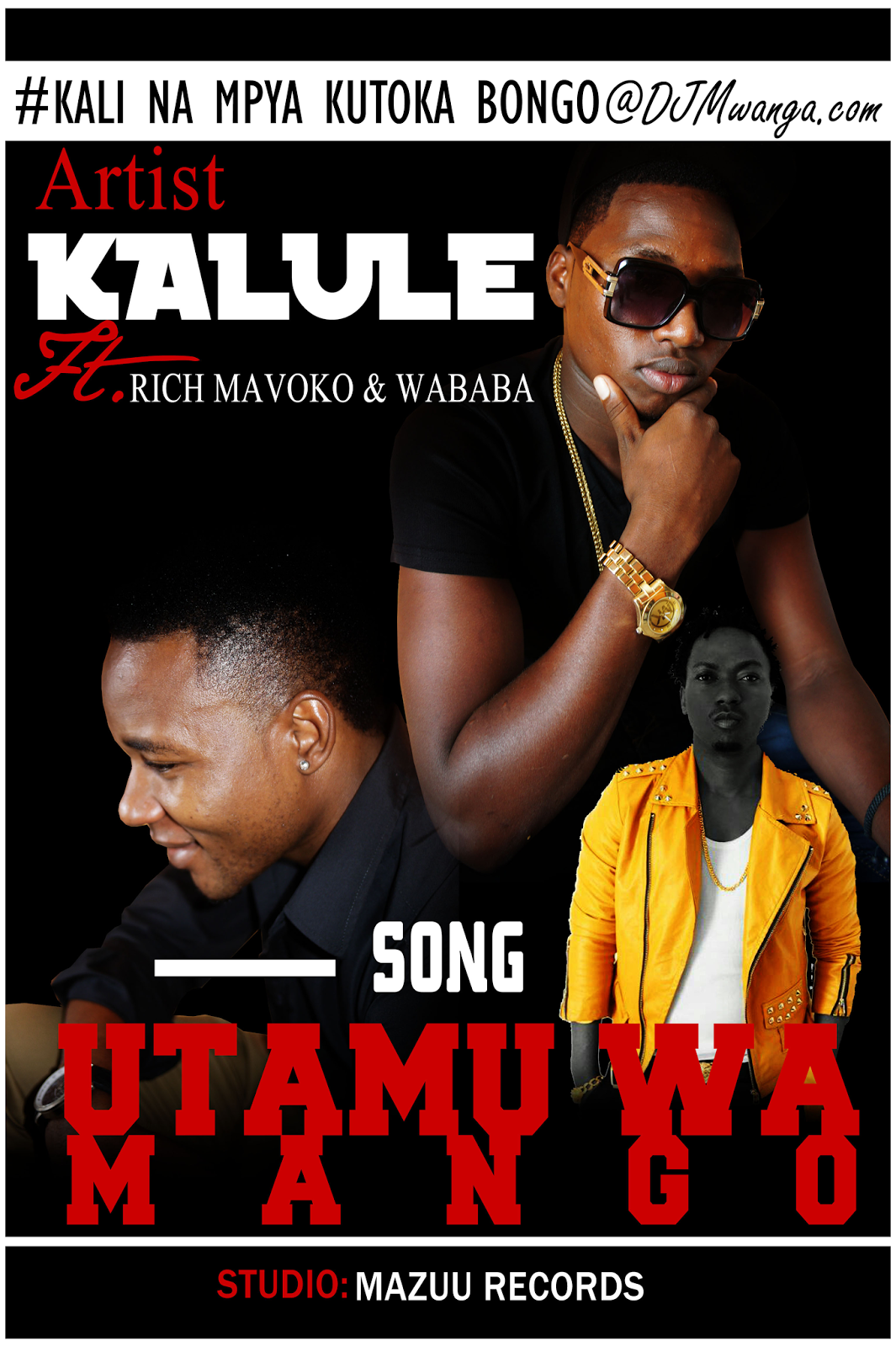 New Music: Kalule ft Rich Mavoko Wababa - Utamu wa Mango :Download ...