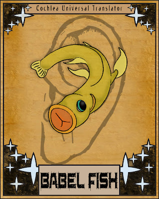 Field Guide to Literary Creatures: Babel Fish