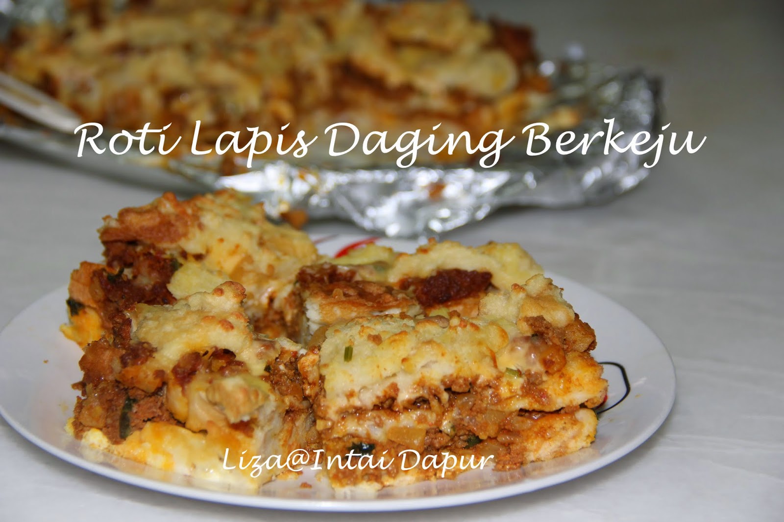 INTAI DAPUR: Roti Lapis Daging Berkeju.....walllaaa