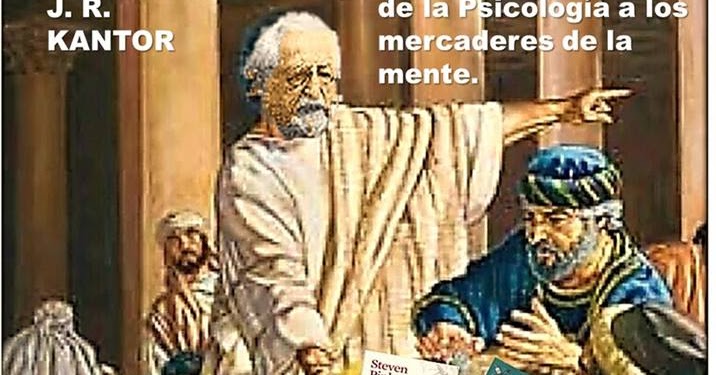 Conductismo Integrado: J. R. Kantor, echando del Templo de la ...