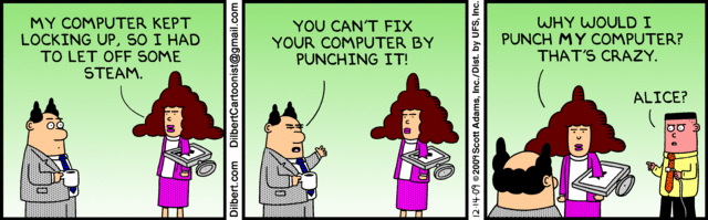 Angles Comic Café: Jan 13th – Dilbert & Blowing Off Steam