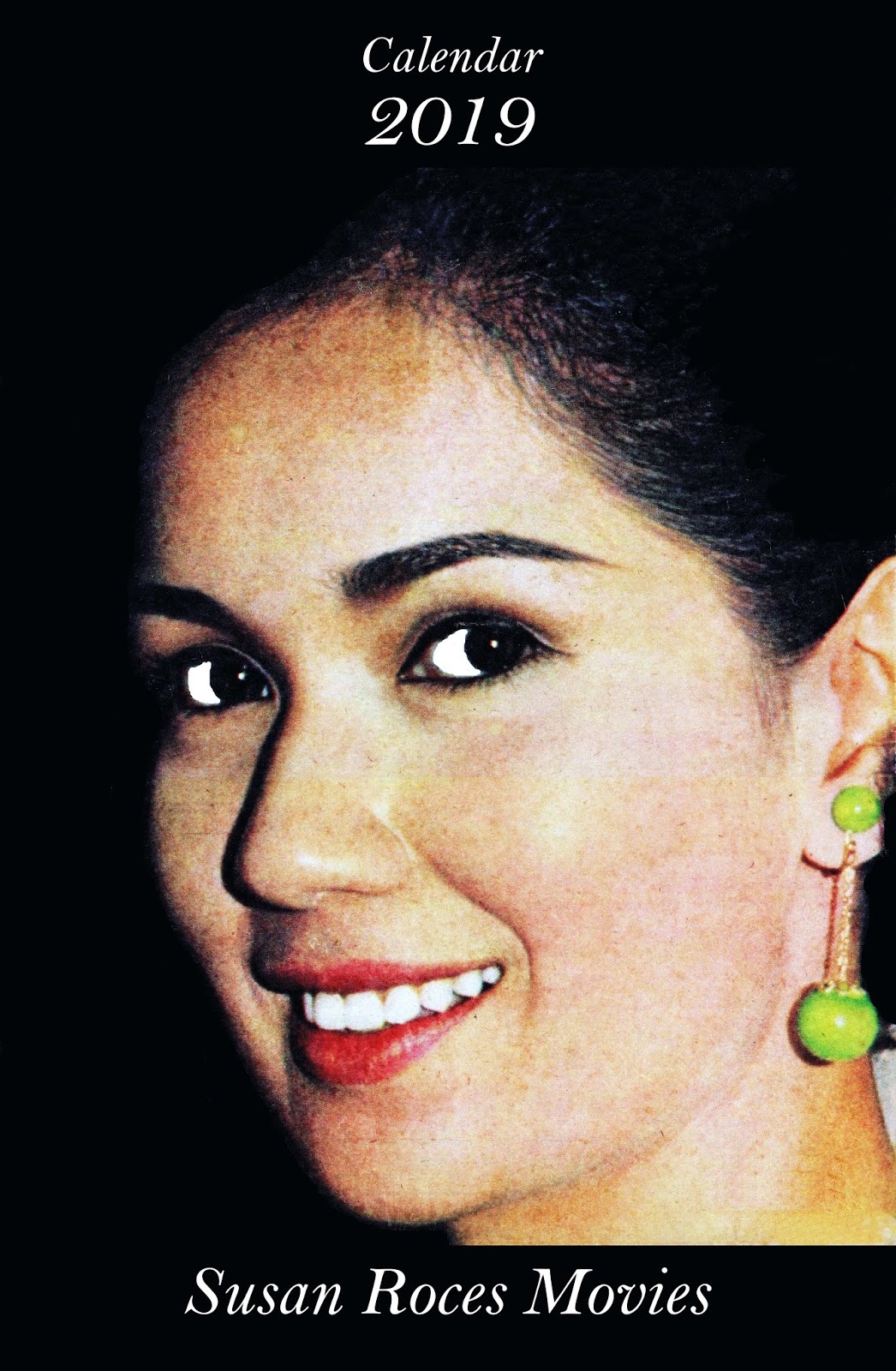 SUSAN ROCES: January 2019