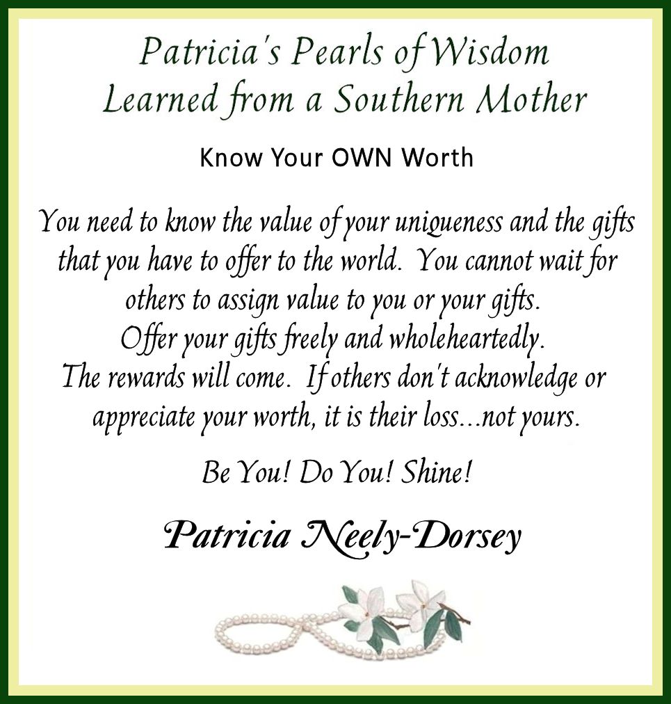 Reflections of a *Mississippi Magnolia*: Patricia Pearls of Wisdom ...