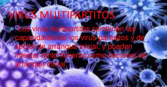 virus informaticos: Virus multipartitos