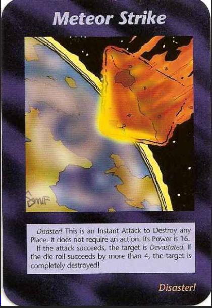 Acceleration: Another Illuminati card (meteor strike)