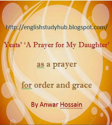 Yeats' ‘A Prayer for My Daughter’ as a prayer for order and grace