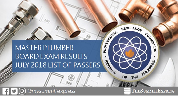 FULL RESULTS: July 2018 Master Plumber board exam list of passers, top 10
