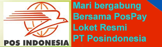 Loket Pembayaran Online Resmi POS INDONESIA: DICARI AGEN POSPAY LOKET ...