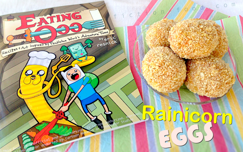 Fiction-Food Café: Rainicorn Eggs | Eating Ooo Cookbook (Adventure Time)