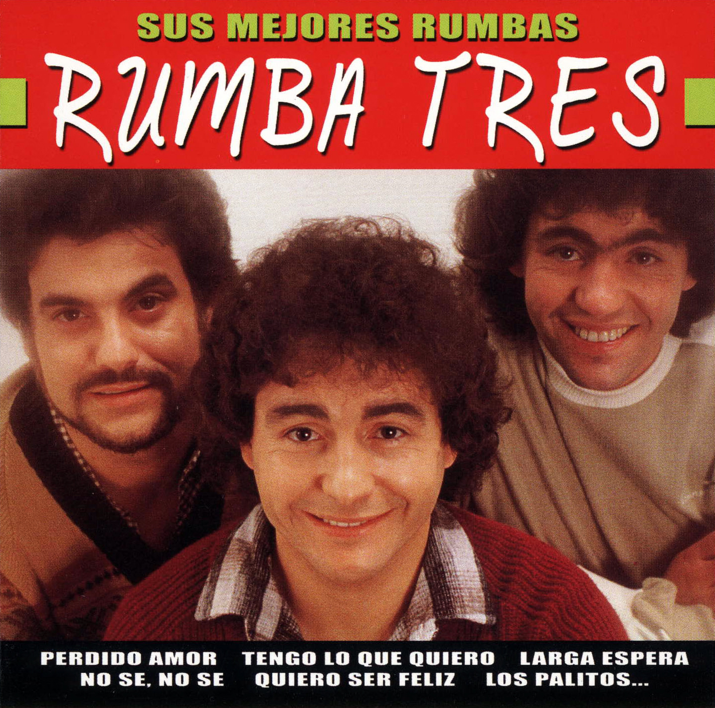 RUMBA TRES - GRANDES EXITOS - 2006 - Omar Longhi