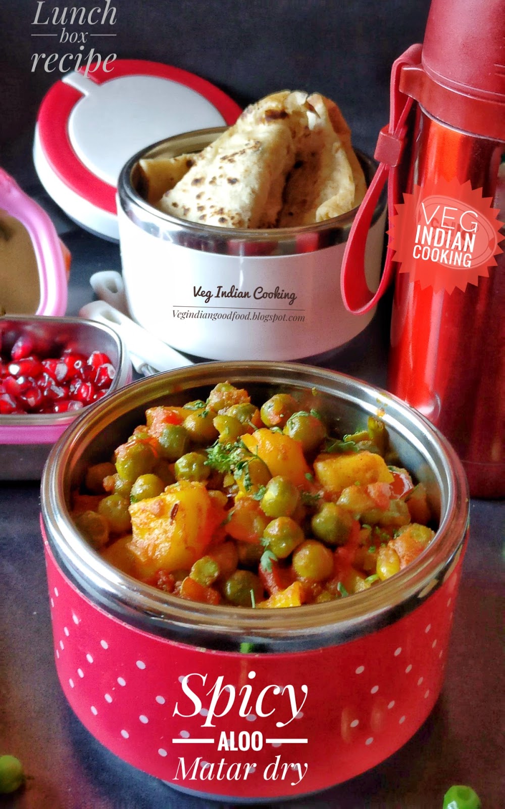 Veg Indian Cooking: Spicy Aloo Matar Dry Sabzi - Lunch Box Recipe